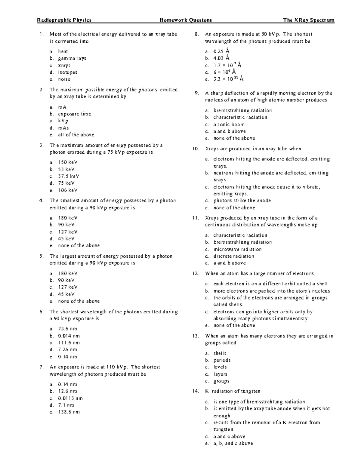 Physics HW 10 - Practice material - Radiographic Physics Homework ...
