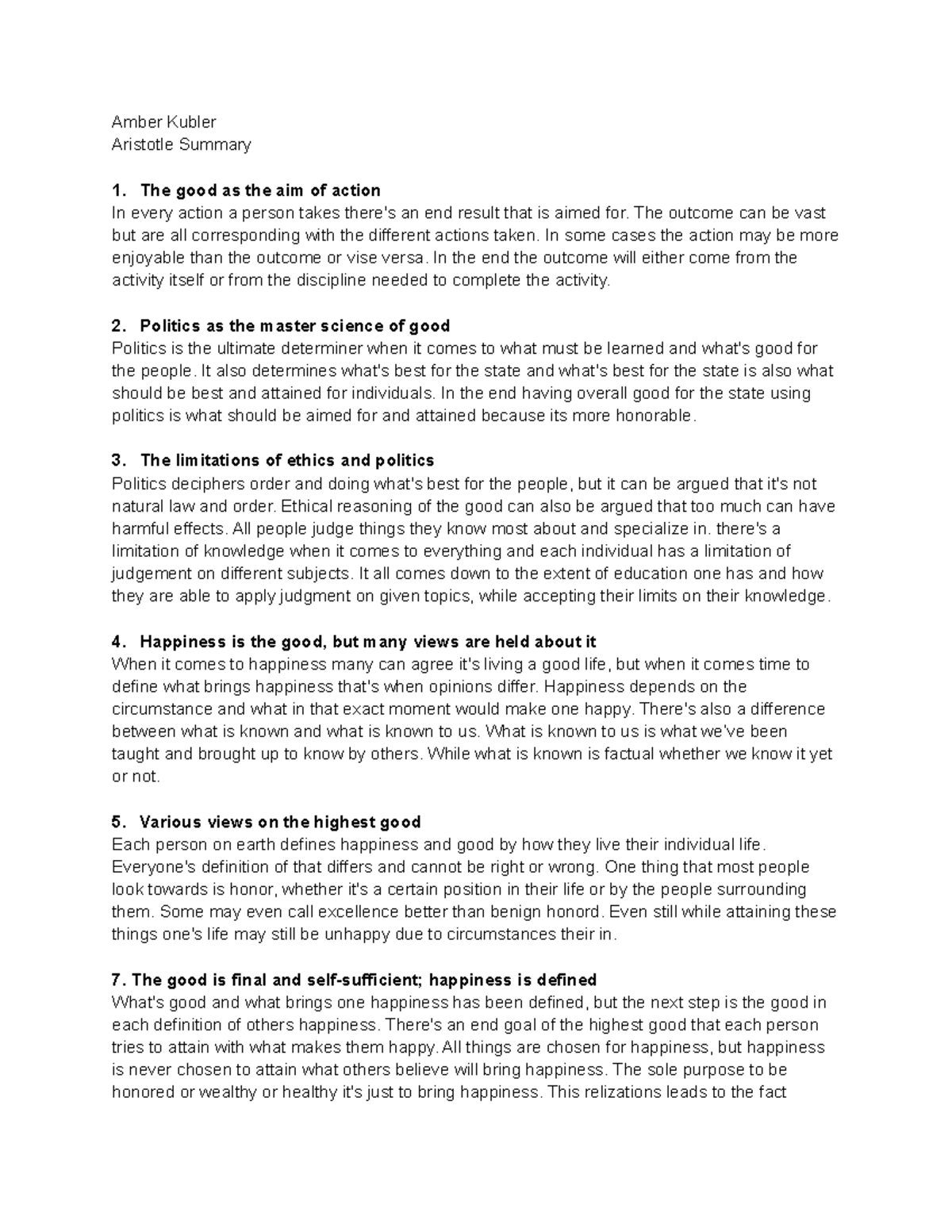 Aristotle Summary - Amber Kubler Aristotle Summary The good as the aim ...