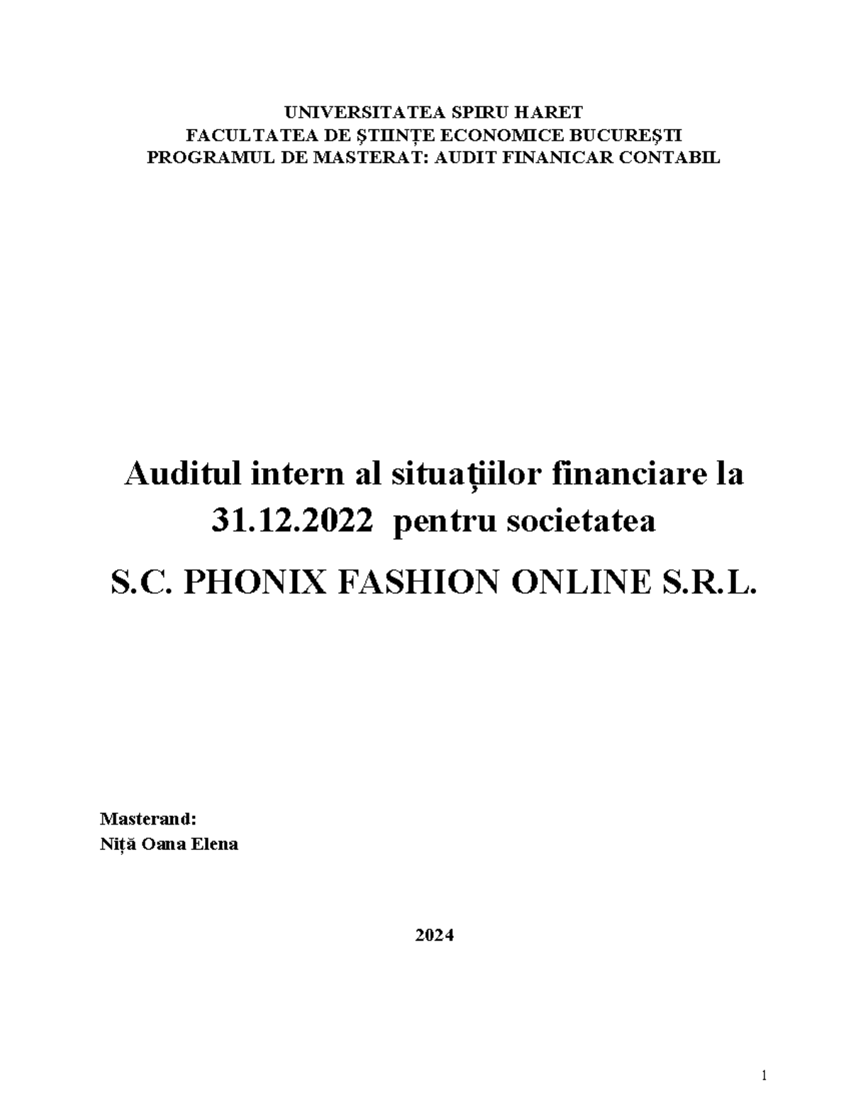 Proiect Auditul intern al situațiilor financiare Nita Oana Elena anul 1 AFC - UNIVERSITATEA ...