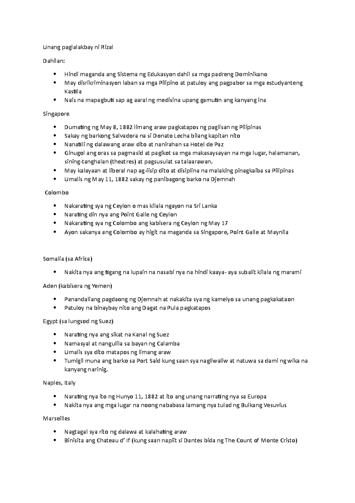 Unang paglalakbay ni Rizal - Unang paglalakbay ni Rizal Dahilan: Hindi maganda ang Sistema ng ...