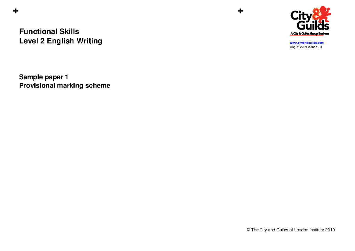 Writing - © The City and Guilds of London Institute 201 9 Functional ...