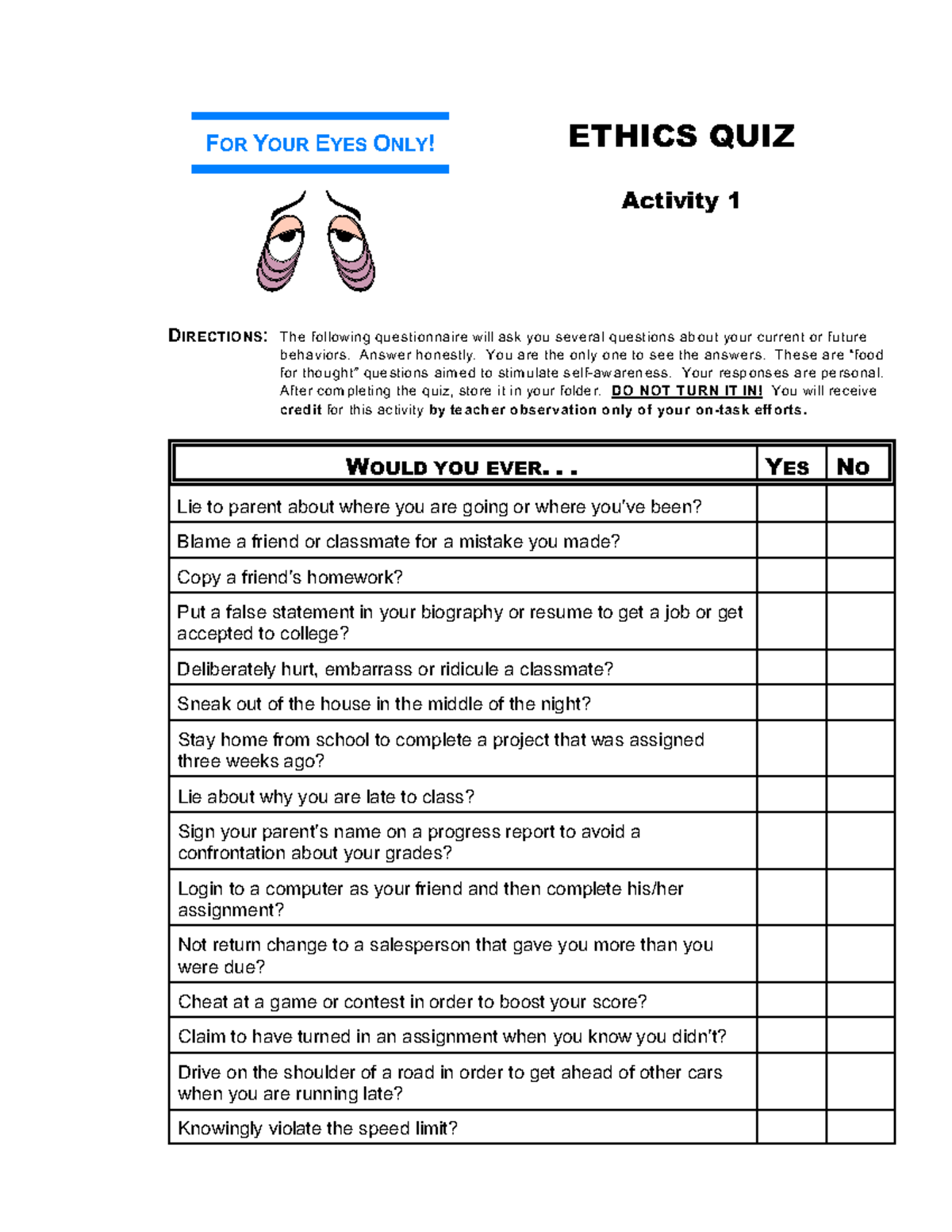 Act 1 Ethics Quiz - .... - FOR YOUR EYES ONLY! ETHICS QUIZ Activity 1 ...