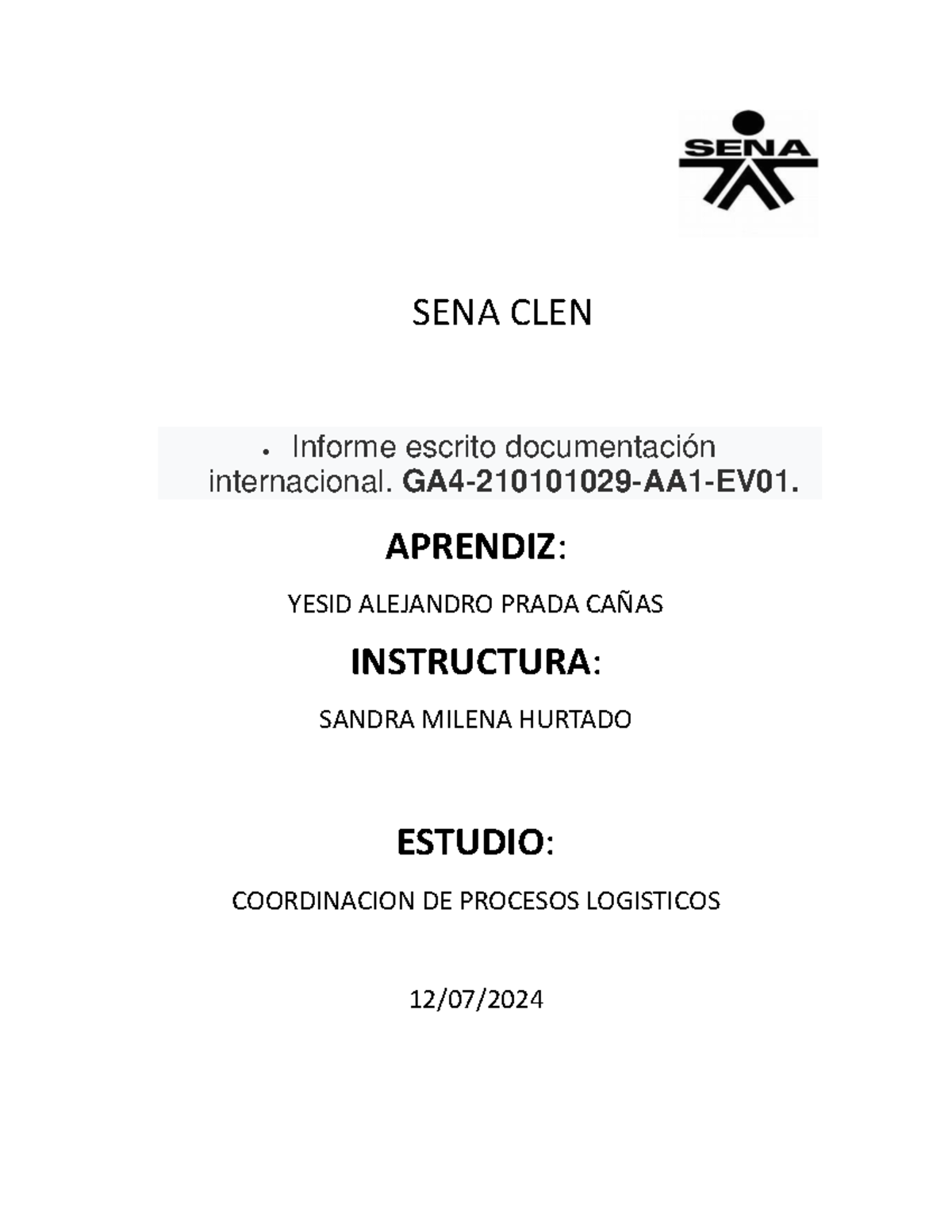infirme escrito documento internacional - SENA CLEN • Informe escrito documentación ...