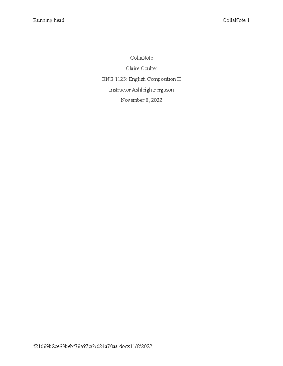 Claire Coulter Colla Note Abstract Eng1123 - Running head: CollaNote 1 ...