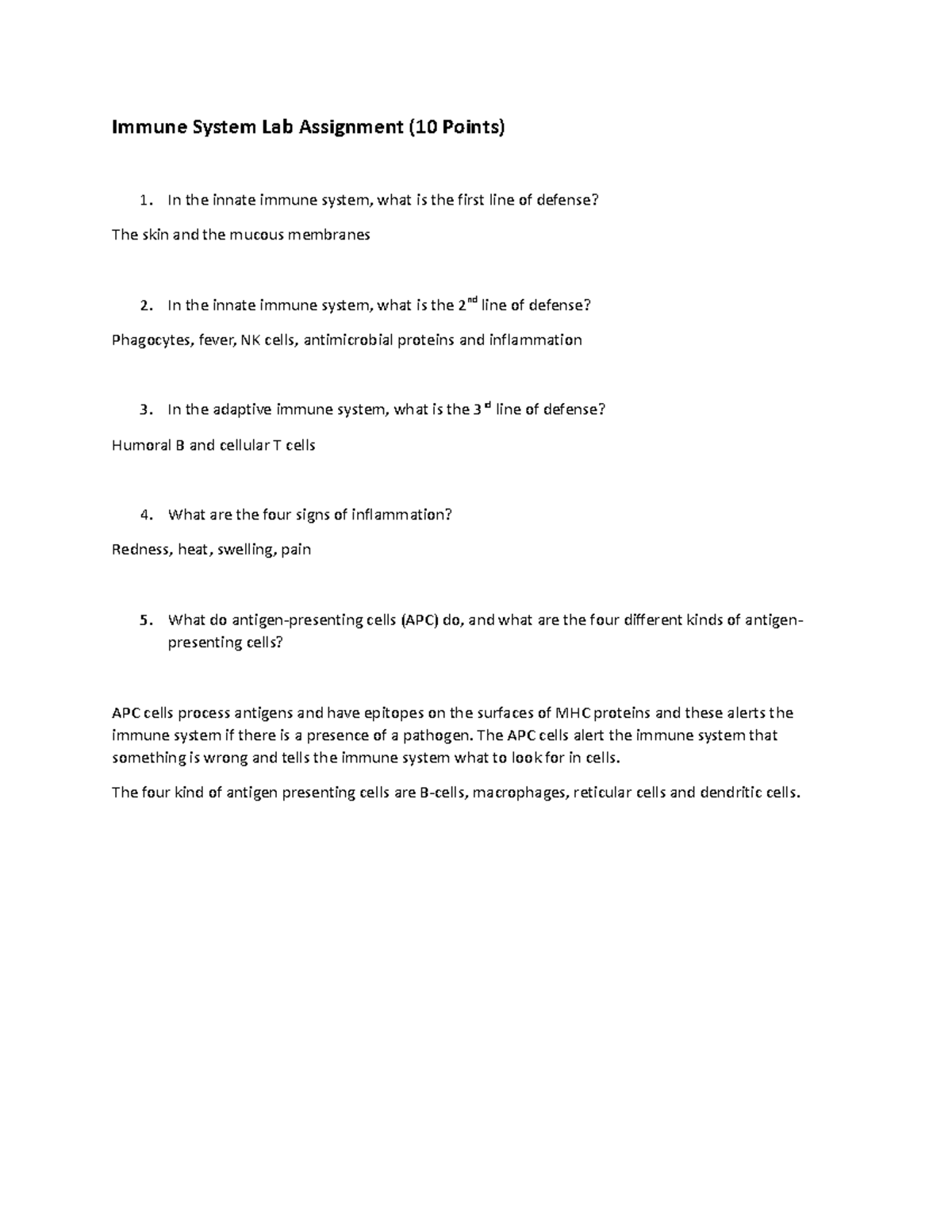 Immune System Lab Assignment-1 - In the innate immune system, what is ...