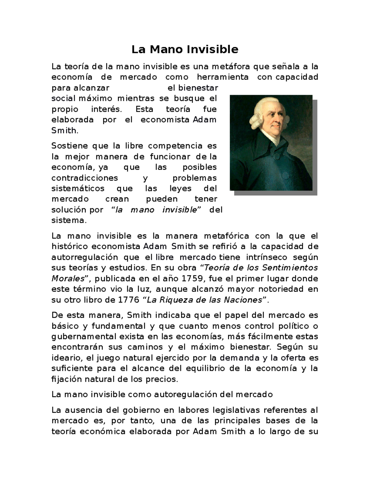 La Mano Invisible - Esta teoría fue elaborada por el economista Adam ...
