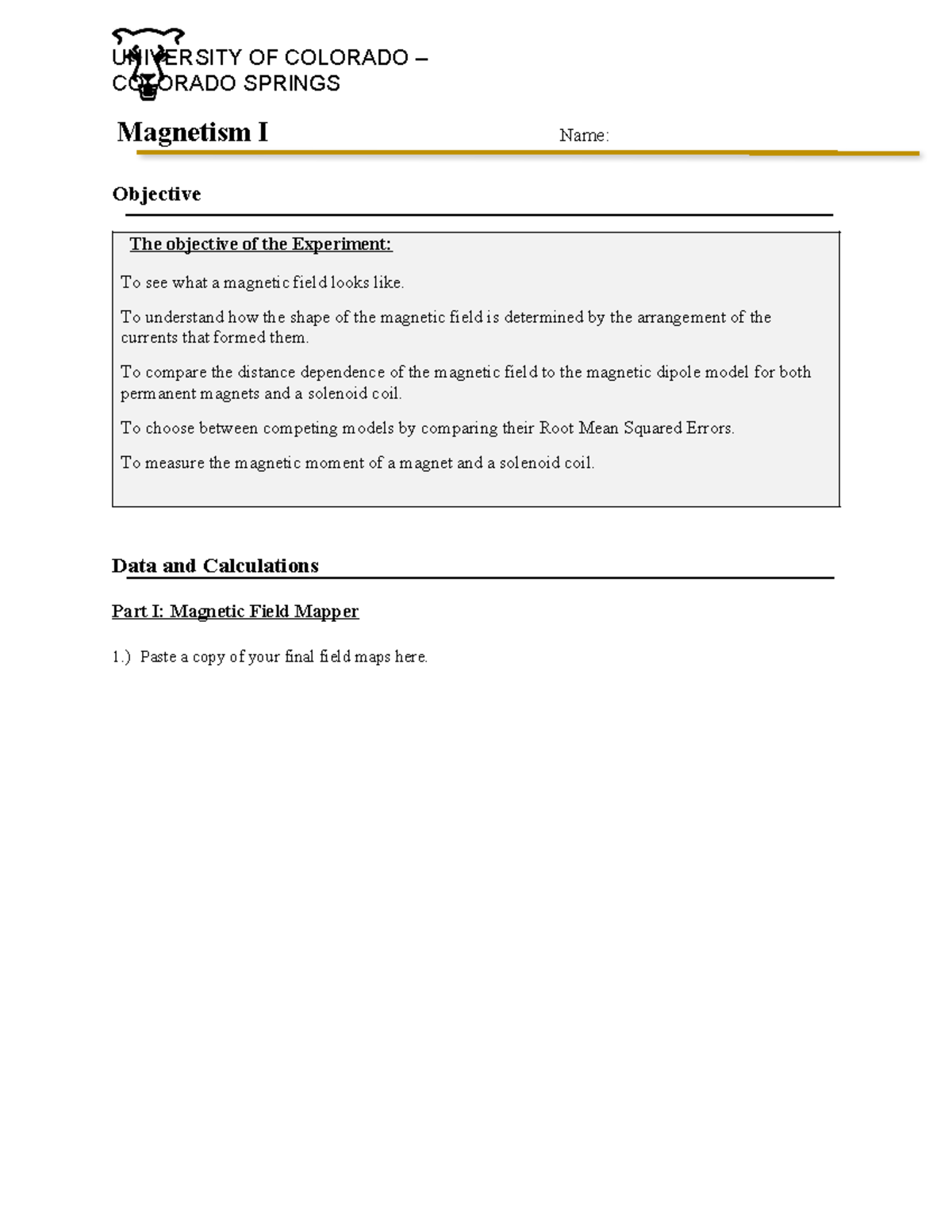 PES 2160 Magnetism 1 Report Answer - UNIVERSITY OF COLORADO – COLORADO ...