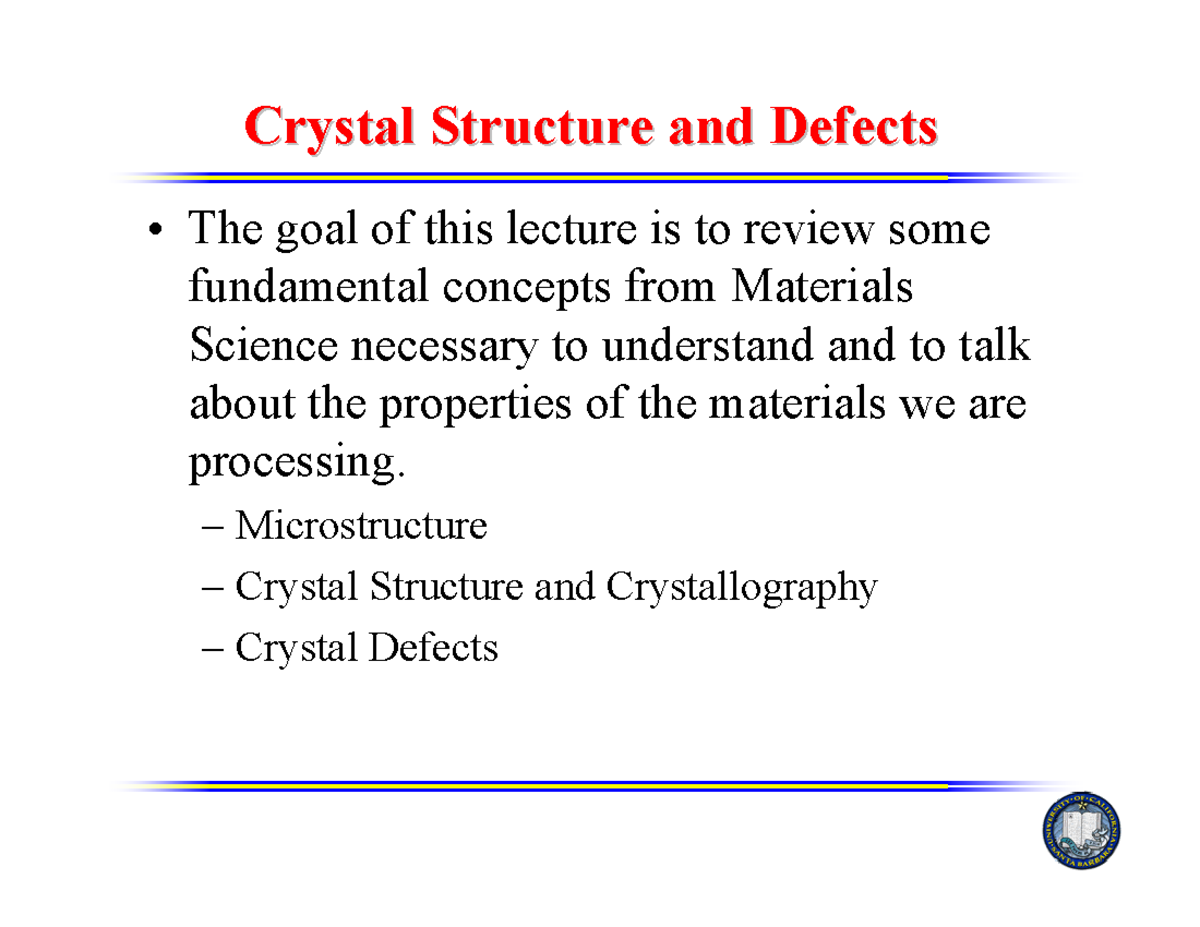 Crystal Structure and its defects - Crystal Structure and ...