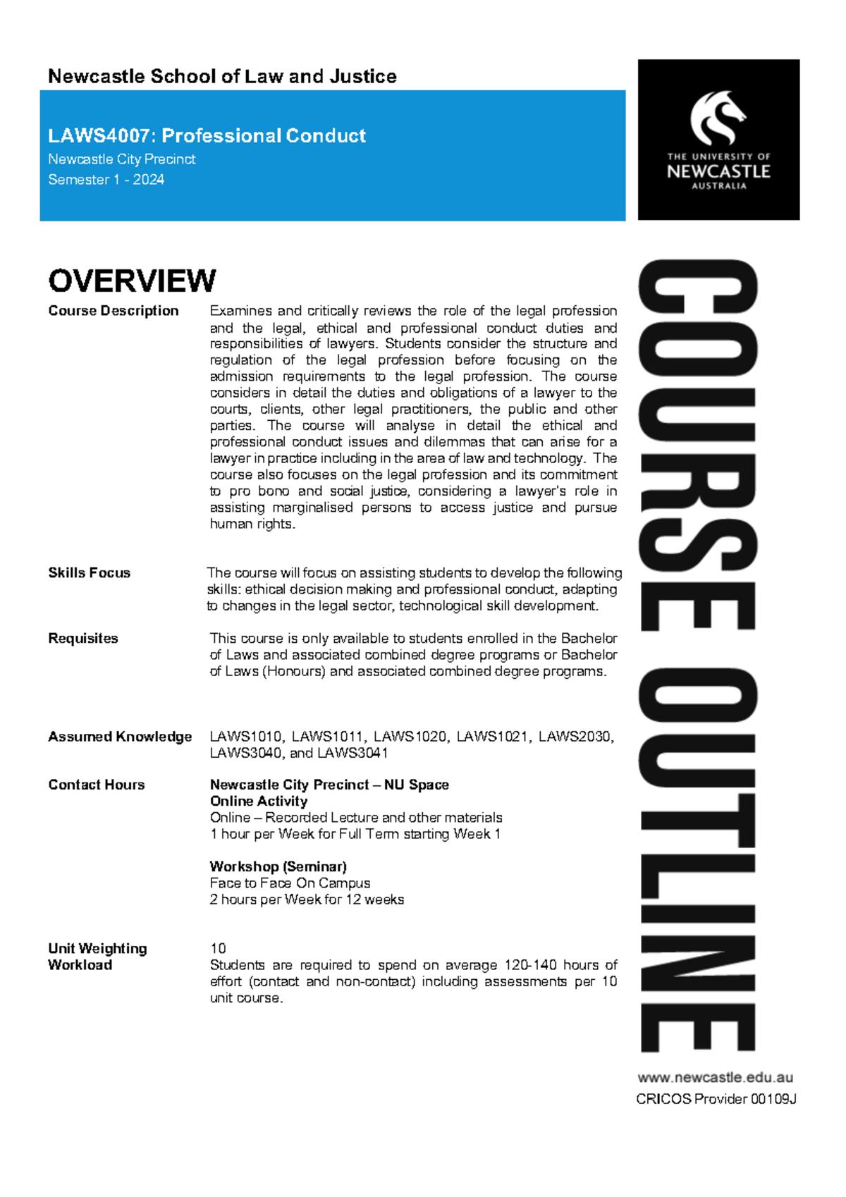 Course Outline - Newcastle School of Law and Justice OVERVIEW Course ...