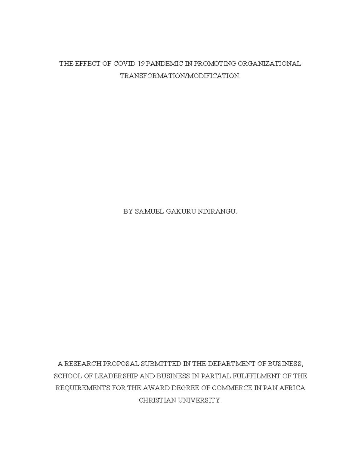 Assignment Research Proposal - THE EFFECT OF COVID 19 PANDEMIC IN ...