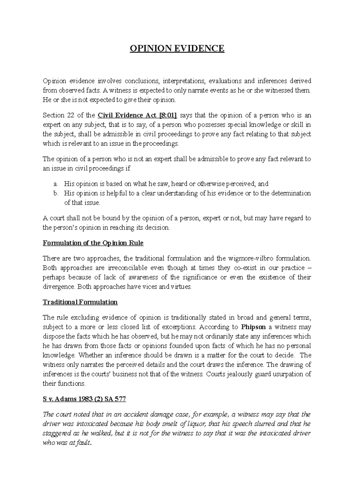 5. Opinion Evidence - Lecture notes 1-5 - OPINION EVIDENCE Opinion ...