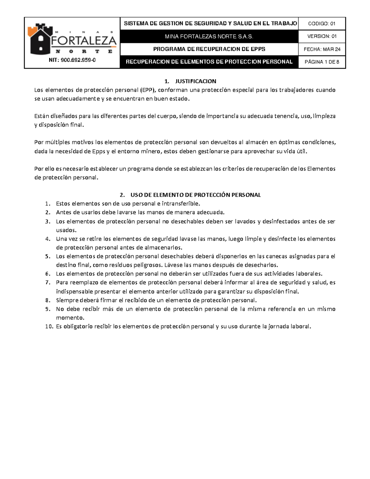 Programa de recuperacion de Epps - NIT: 900.692- 0 MINA FORTALEZAS NORTE S.A. VERSION: 01 ...