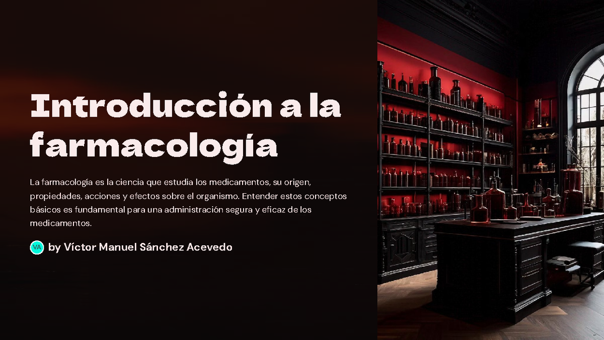 Sesion 1 Introd a la farmacologia - Introducción a la farmacología La farmacología es la ciencia ...