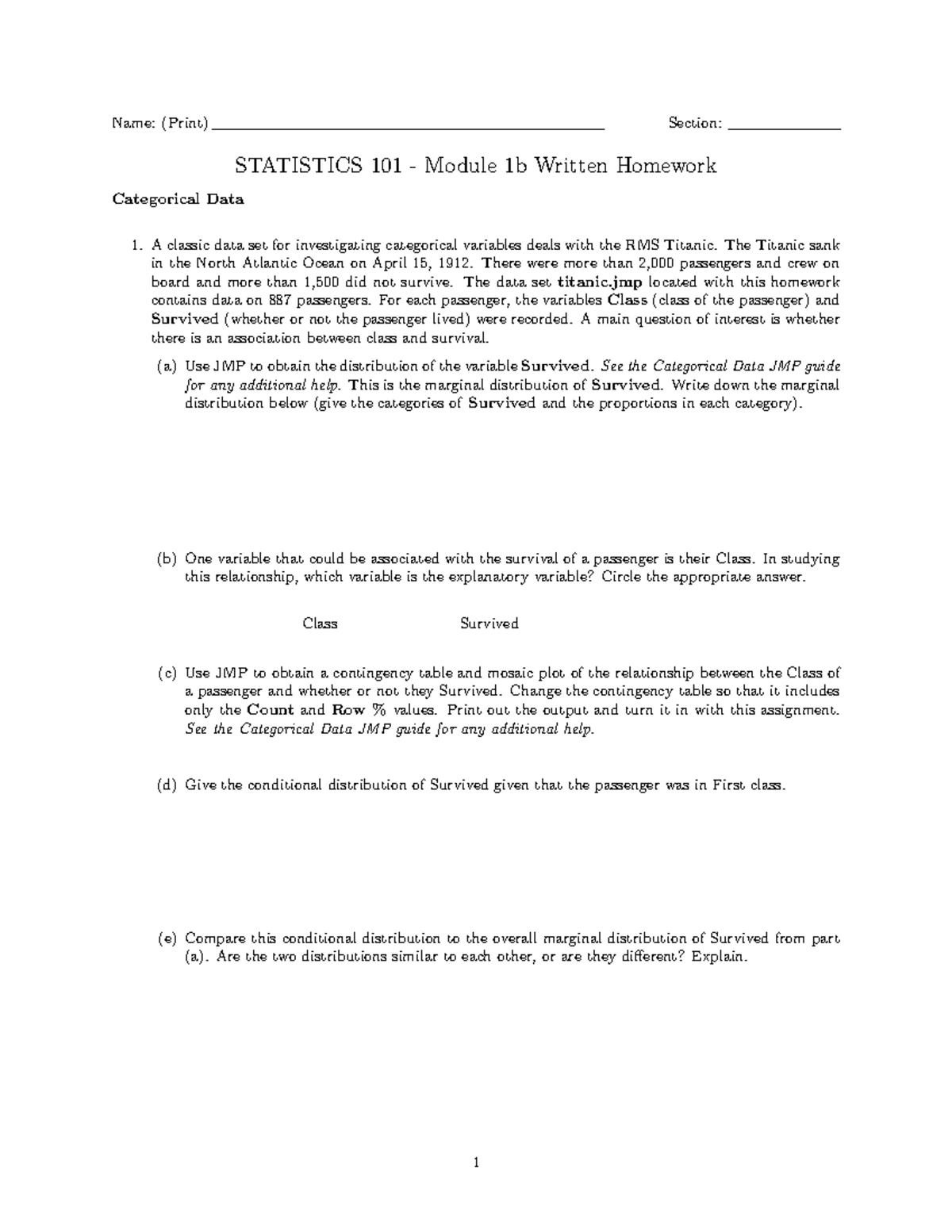 1b homework - class notes - Name: (Print) Section: STATISTICS 101 ...