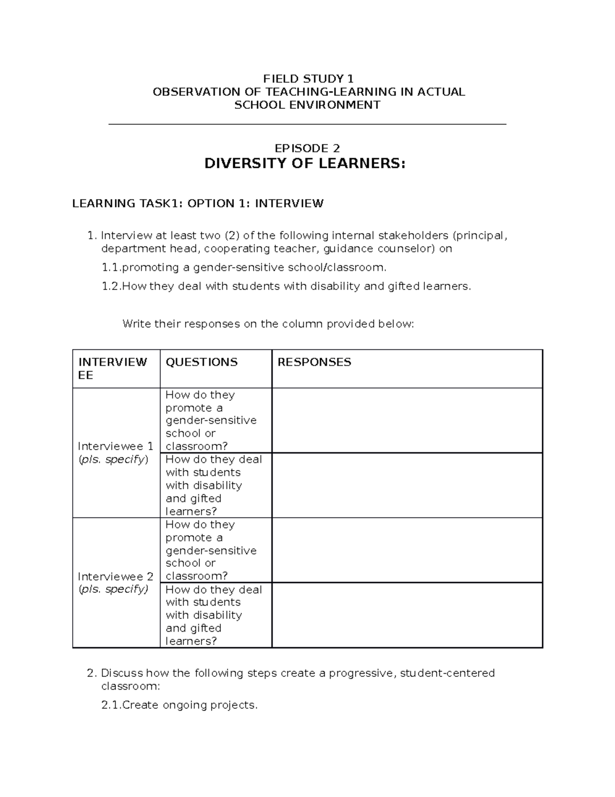 FS1 Episode 2Learning Task 1 - FIELD STUDY 1 OBSERVATION OF TEACHING ...