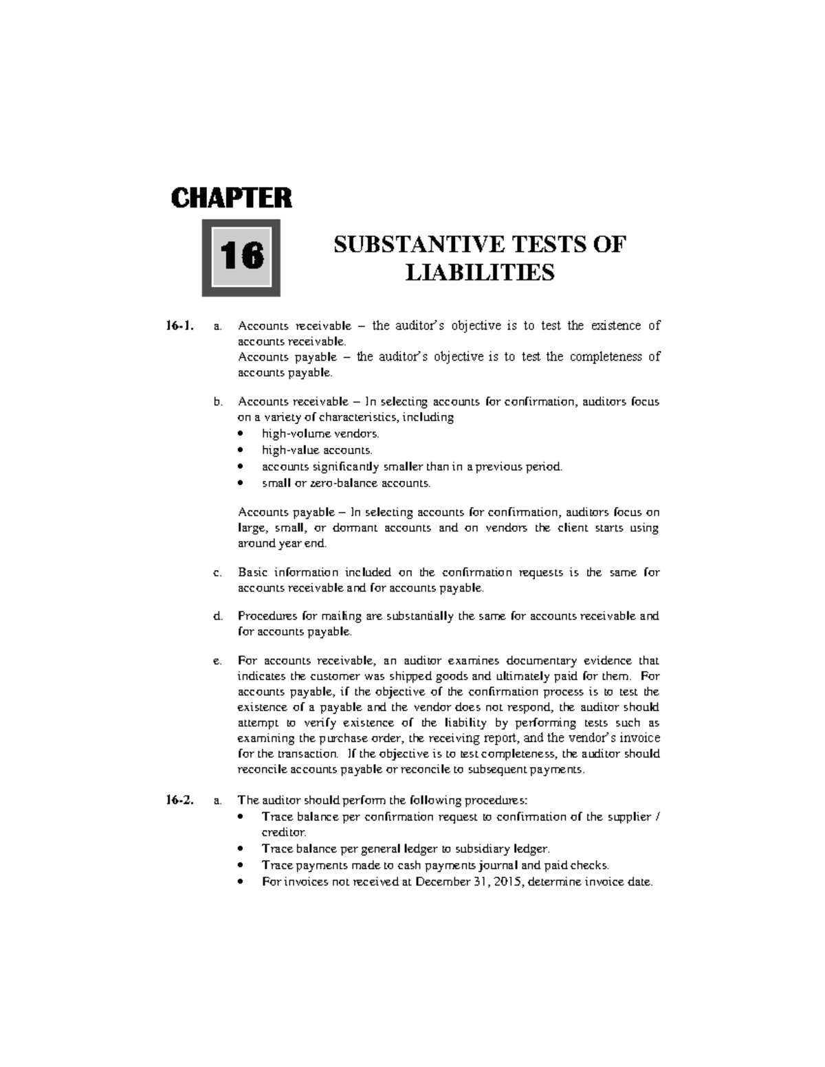 295896529-Chapter-16 - 16-1. a. Accounts receivable – the auditor’s ...