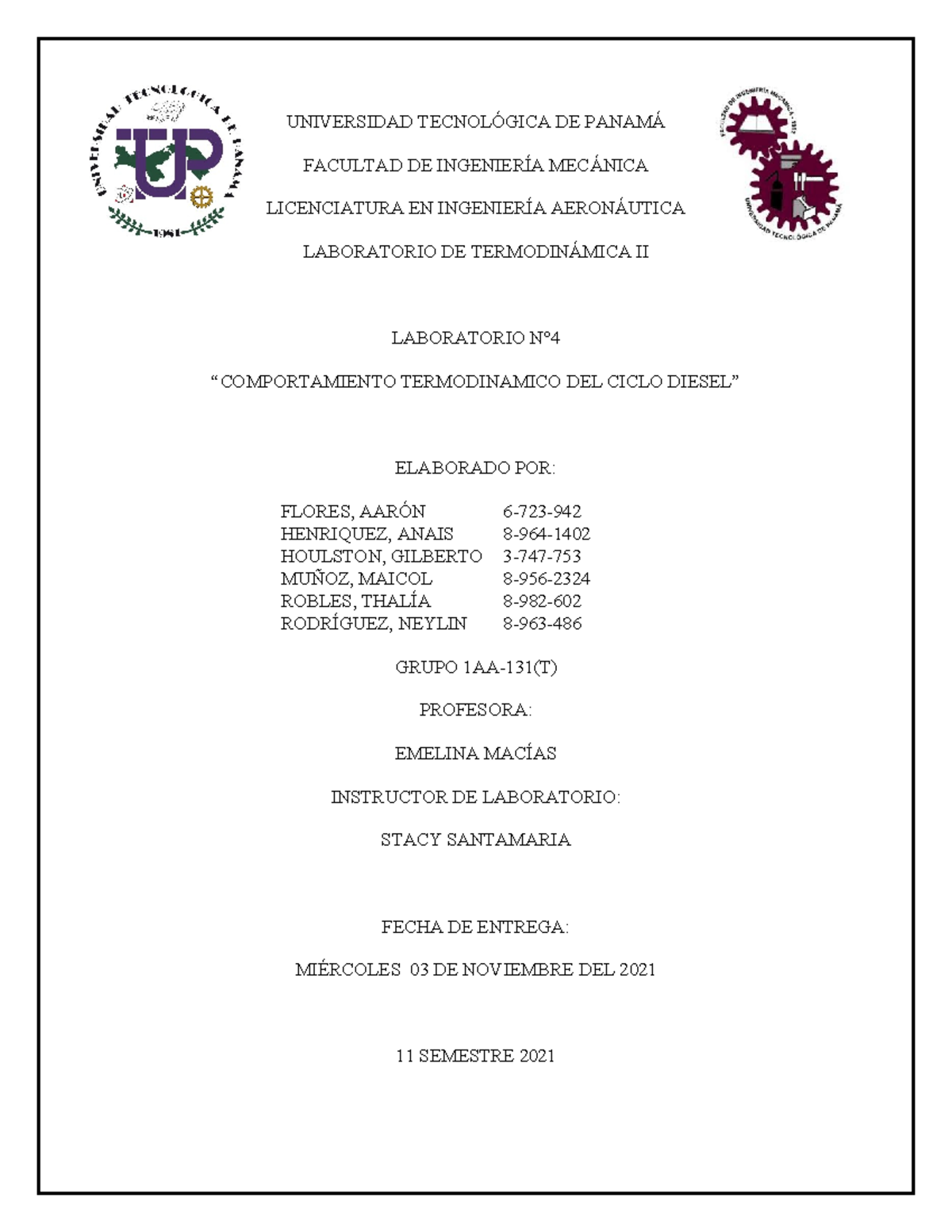 546670678 Laboratorio 4 Termodinamica II - UNIVERSIDAD TECNOLÓGICA DE PANAMÁ FACULTAD DE ...