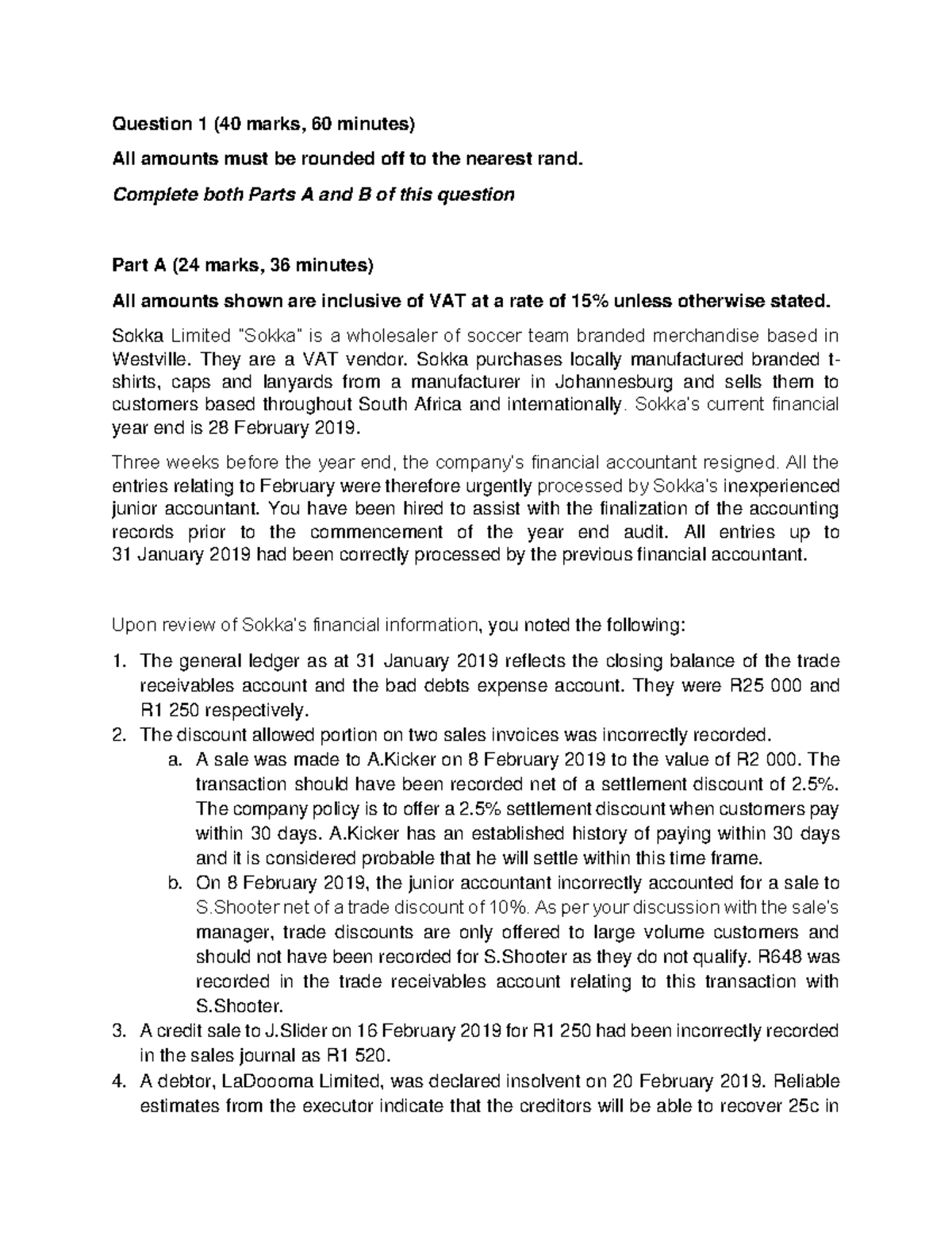 Acct 101 1 hour Question - Question 1 (40 marks, 60 minutes) All ...