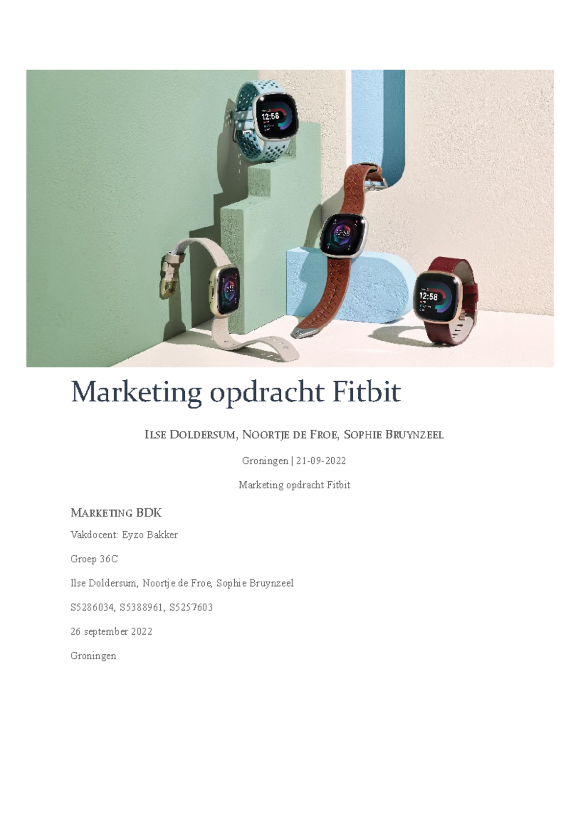 Marketing opdracht Fitbit rapport - Marketing opdracht Fitbit ILSE ...
