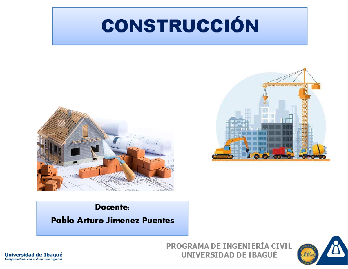 1B Procesos Constructivos gr2 - CONSTRUCCIÓN PROGRAMA DE INGENIERÍA CIVIL UNIVERSIDAD DE IBAGUÉ ...