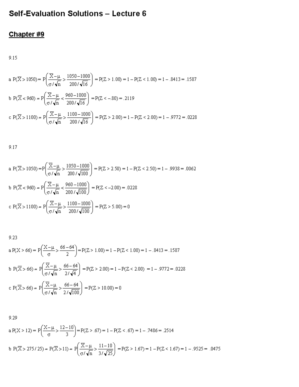 Self Evaluation - Lecture 6 - 11 edition - Self-Evaluation Solutions – Lecture 6 Chapter 9. a P ...