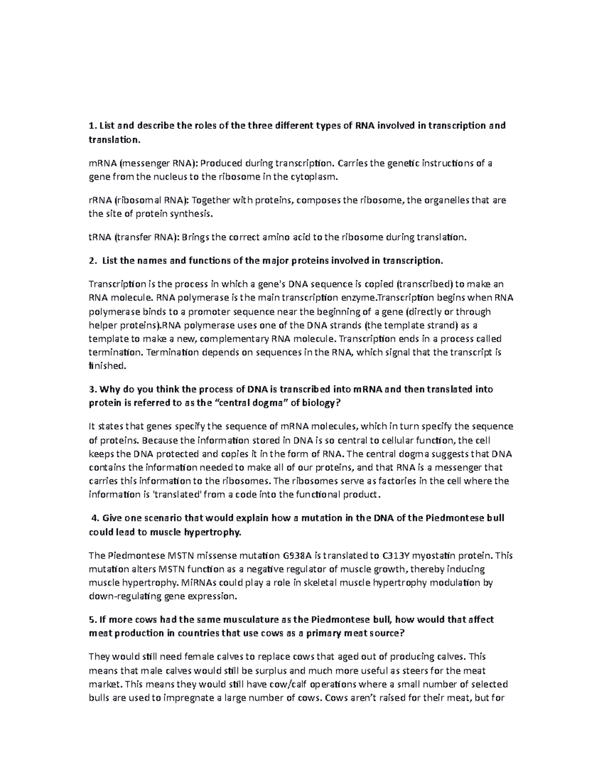 M6-POST-TASK CASE- Study- 1. List and describe the roles of the three different types of RNA ...