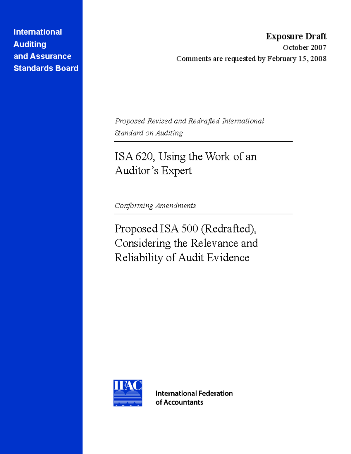 ISA 620 At a Glance - Exposure Draft October 2007 Comments are ...
