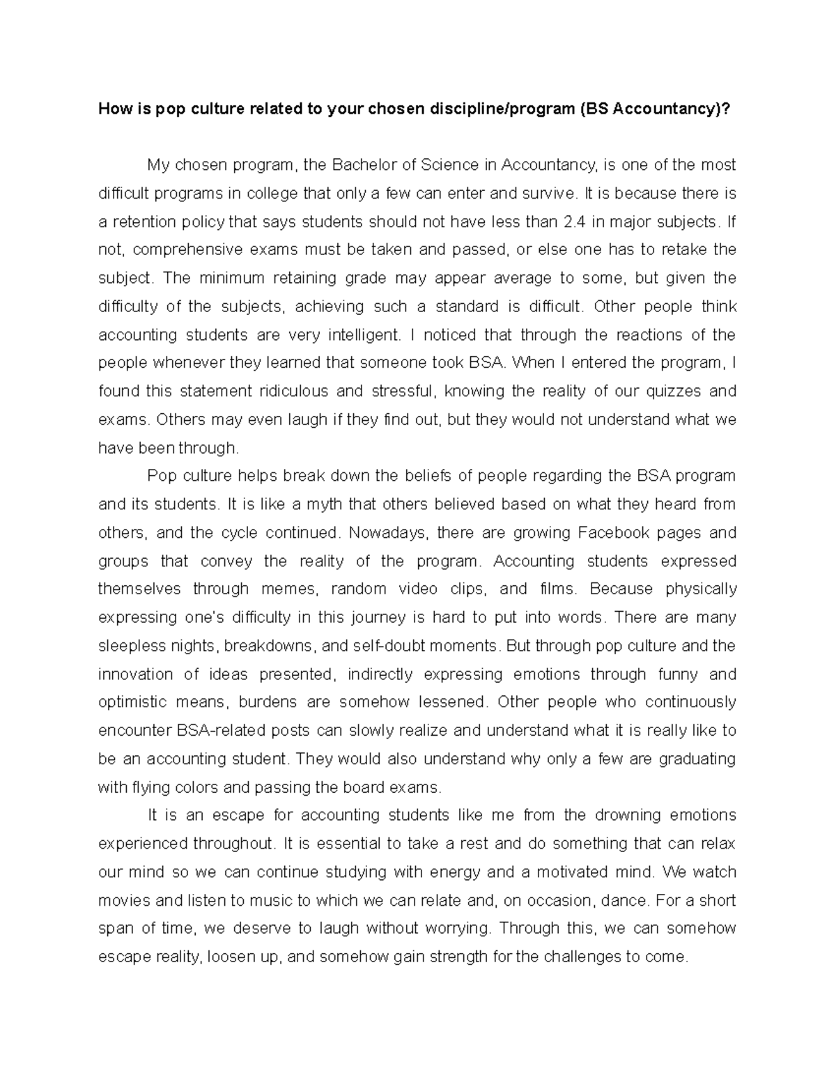 How is pop culture related to your chosen discipline/program - It is ...