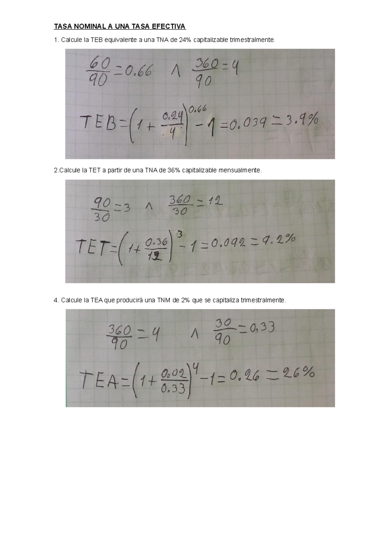 Sesion 1-Tarea - Practica - TASA NOMINAL A UNA TASA EFECTIVA Calcule la ...