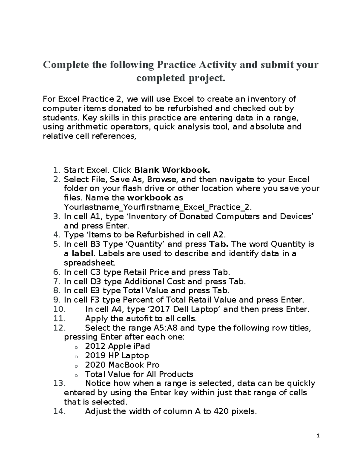 Practice Activity 2 - hands-on practicals - Complete the following ...