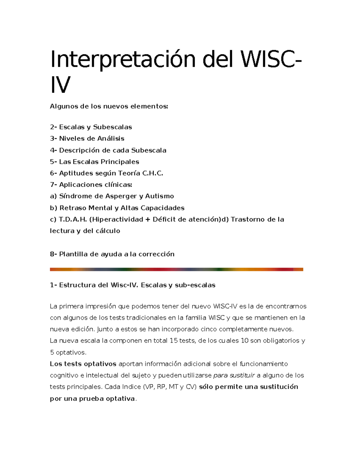 Interpretacion del WISC IV - Interpretación del WISC- IV Algunos de los ...
