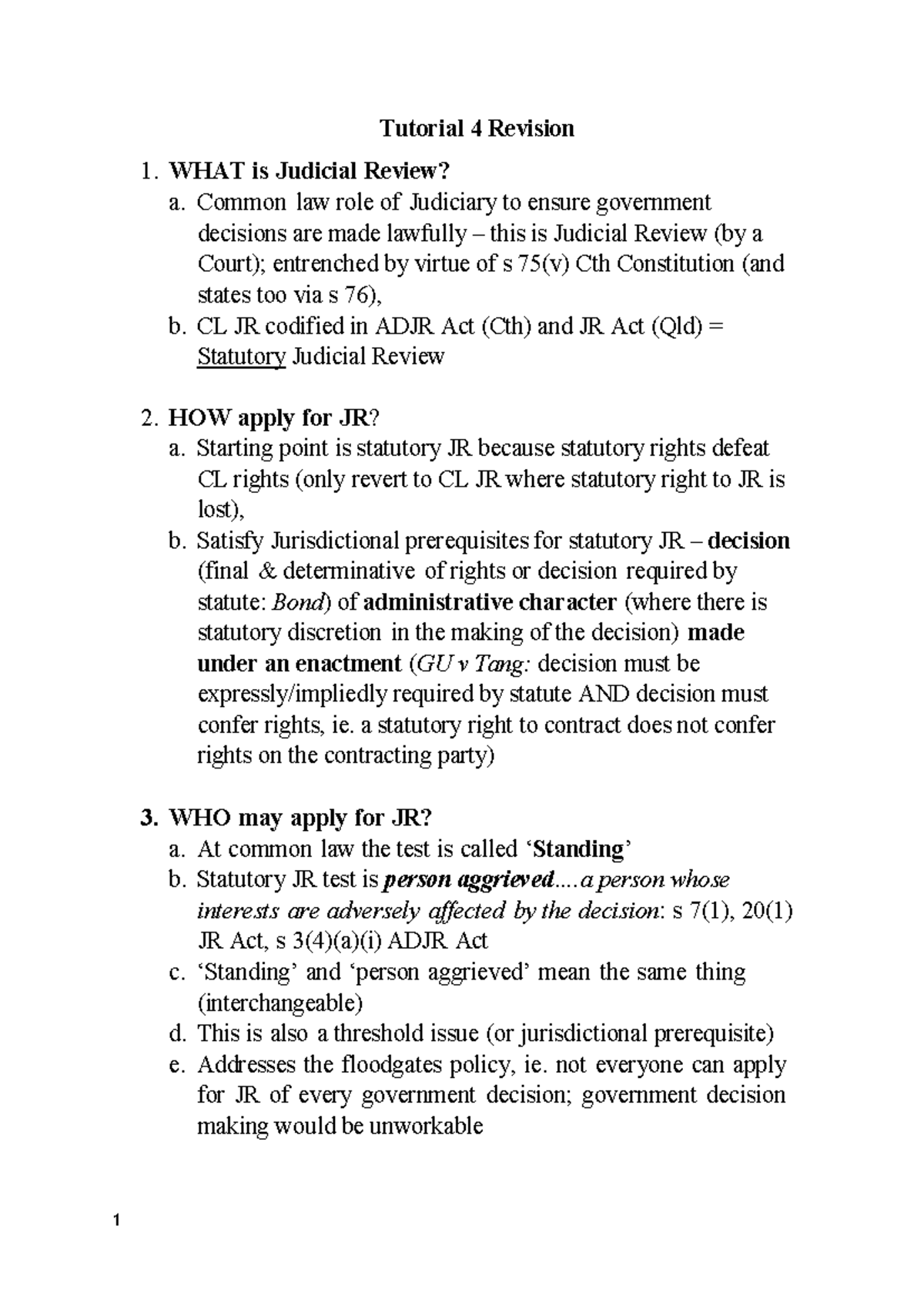 LLH206 Tutorial 4 Revision - 1 Tutorial 4 Revision WHAT is Judicial Review? a. Common law role ...