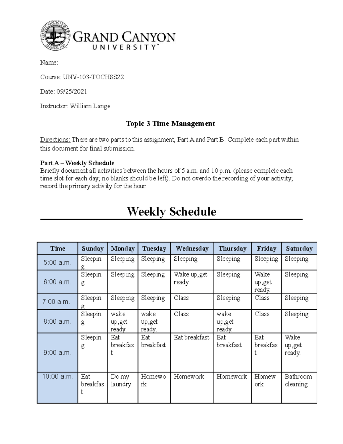 UNV103 T3 Time Management - Name: Course: UNV-103-TOCHSS Date: 09/25 ...