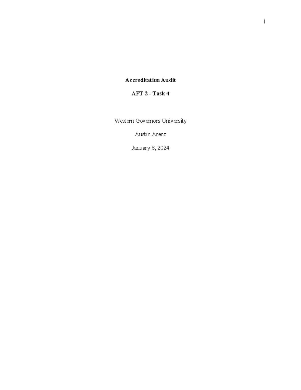 AFT 2 Task 4 - Accreditation Audit AFT 2 - Task 4 Western Governors ...