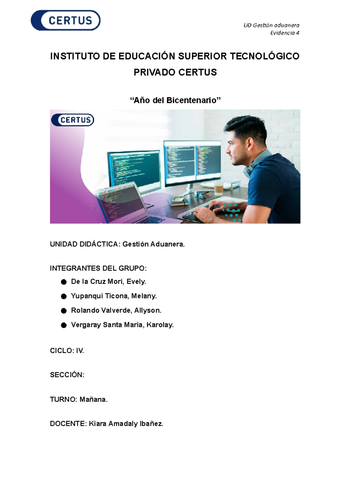 AA4 Parcial Final - Evidencia 4 INSTITUTO DE EDUCACIÓN SUPERIOR TECNOLÓGICO PRIVADO CERTUS “Año ...