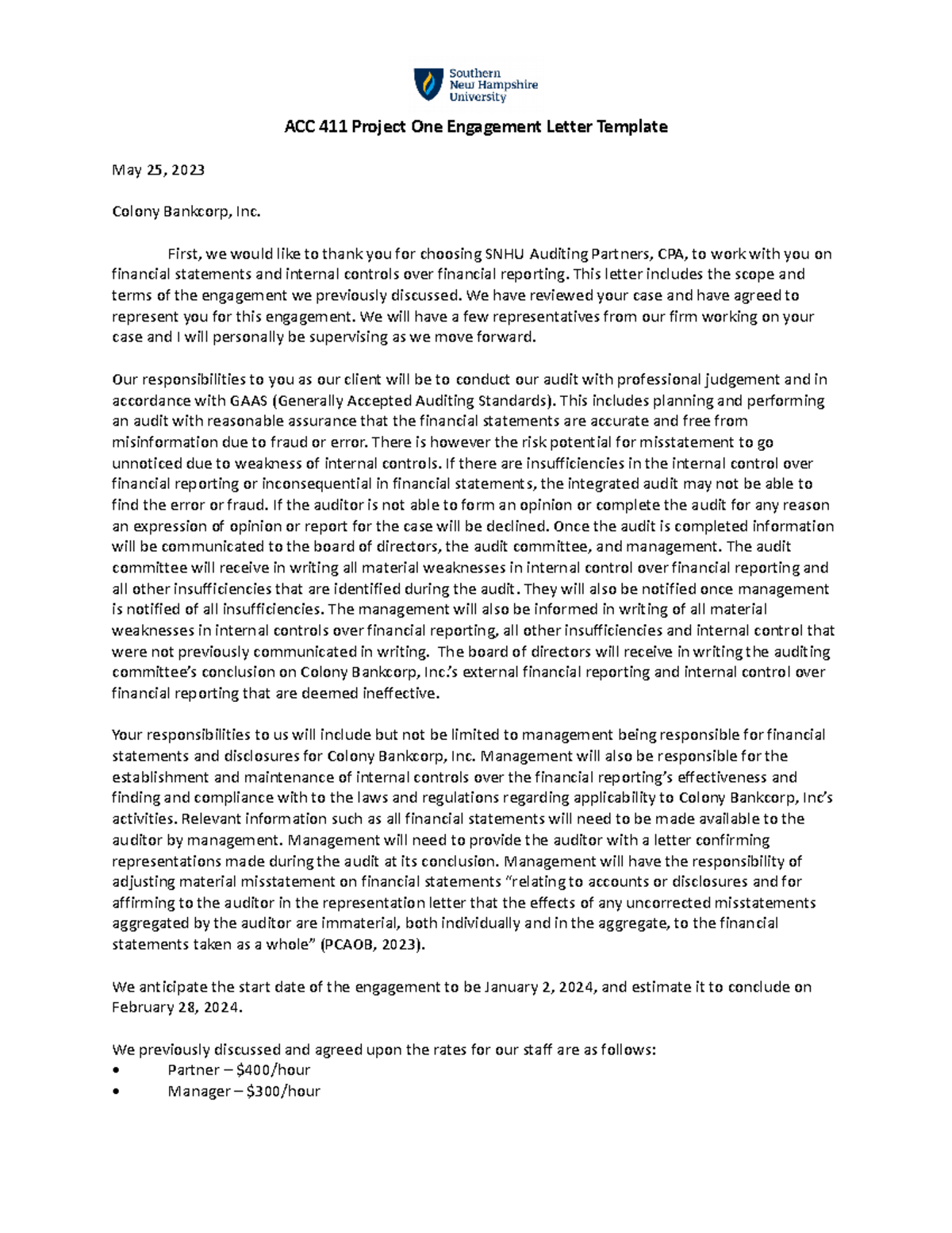 ACC 411 Project One Engagement Letter Template - First, we would like ...