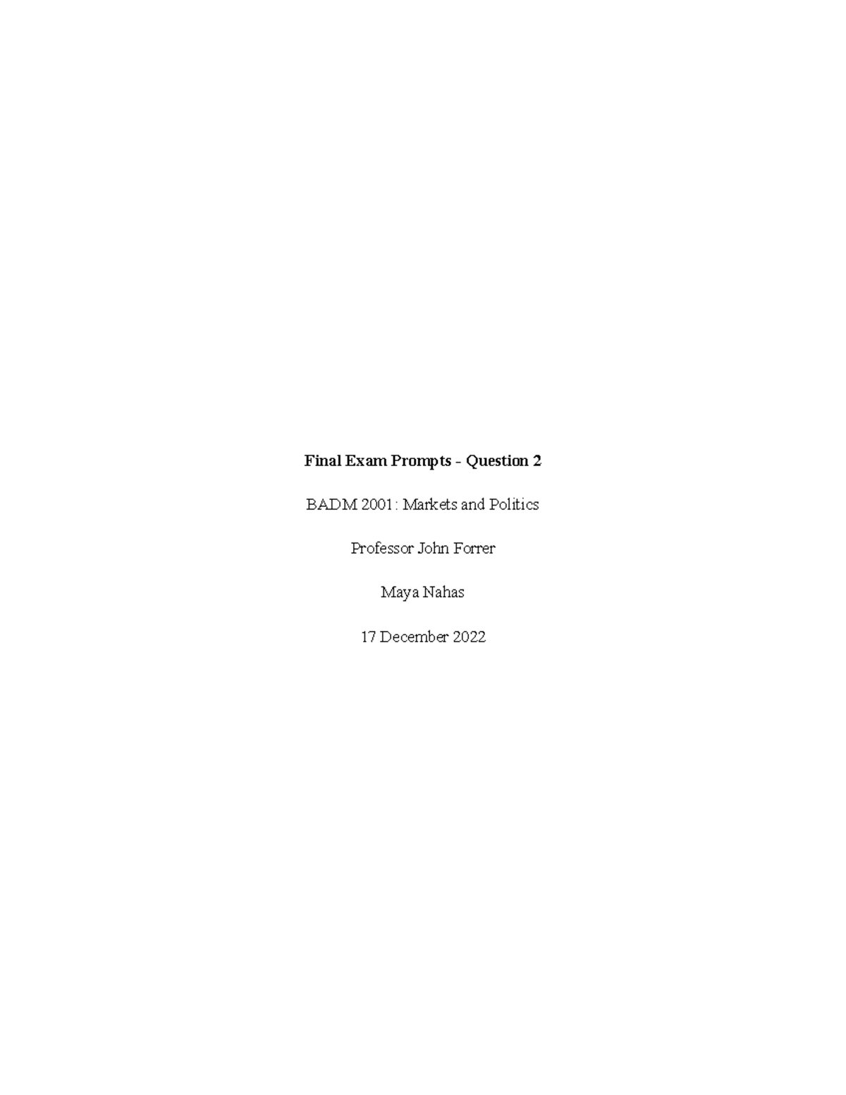 Final Exam Prompts - Question 2 Maya Nahas - Final Exam Prompts ...