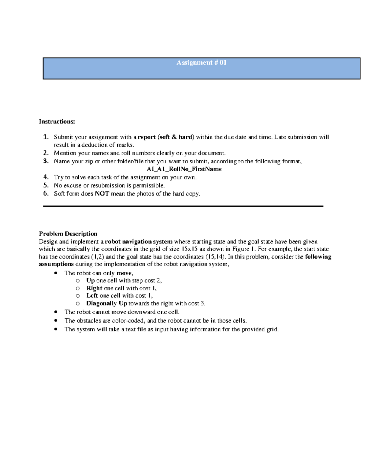 AI A1 2024SP - Assignment # 01 Instructions: 1. Submit your assignment ...