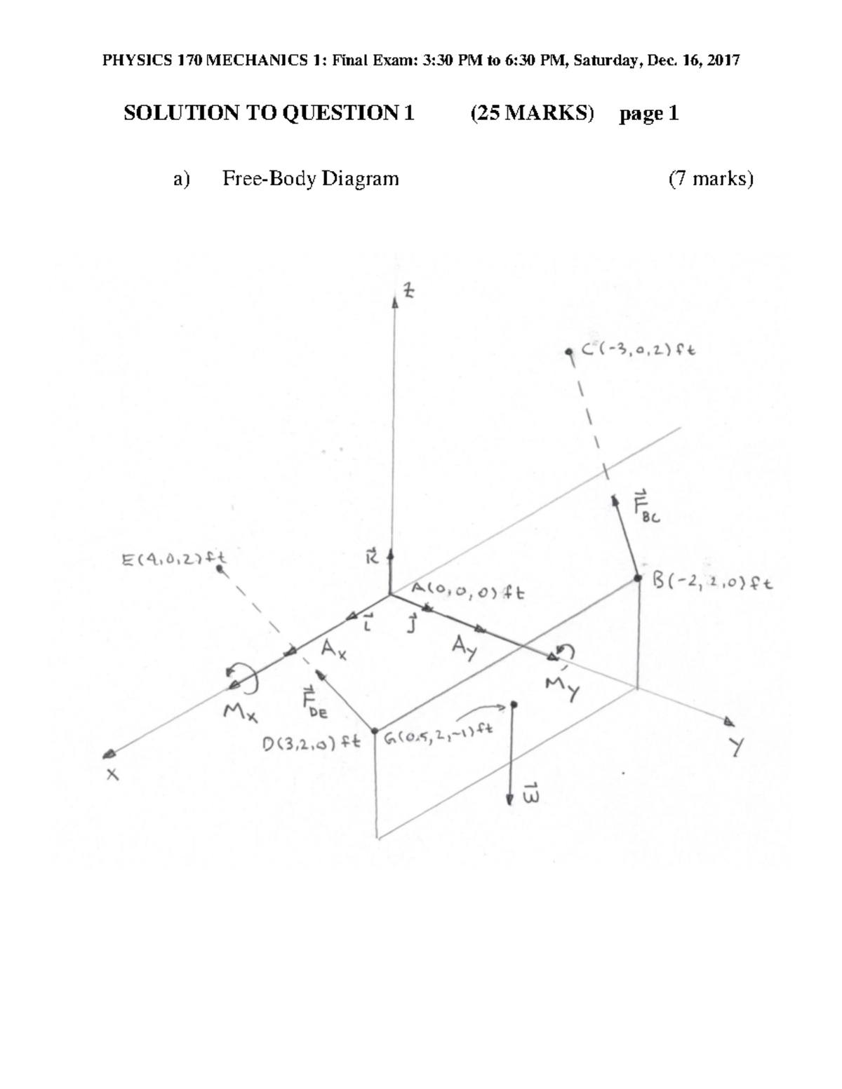 Final exam Dec 2017, answers - PHYSICS 170 MECHANICS 1: Final Exam: 3: ...