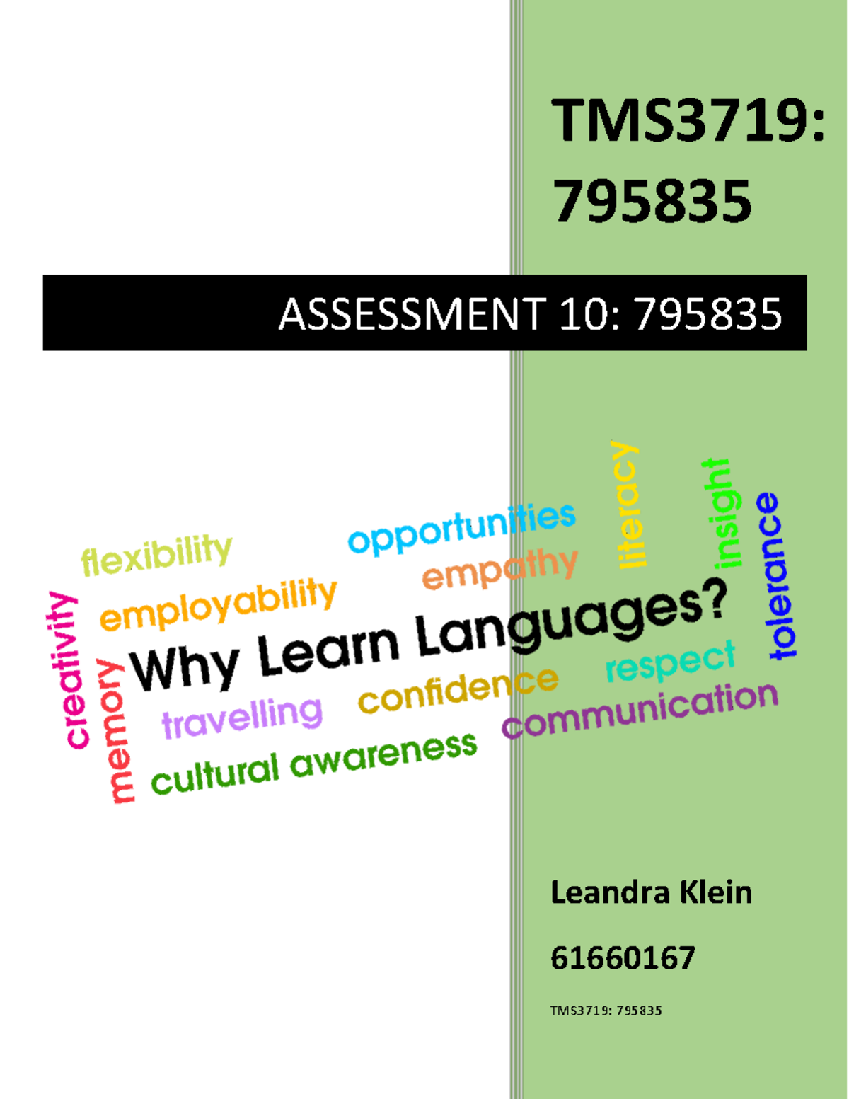 TMS3719 Ass - assessment - TMS3719: 795835 Leandra Klein 61660167 ...