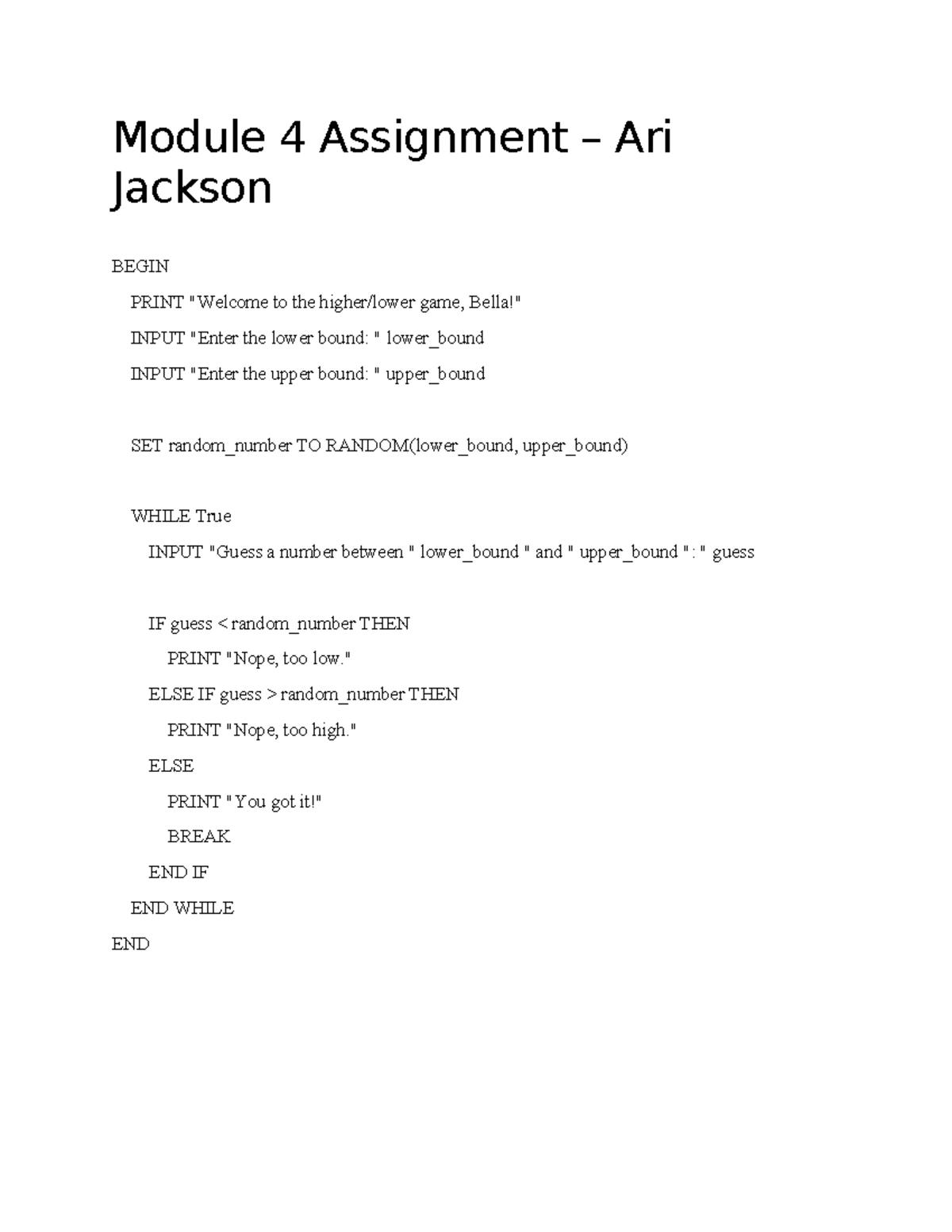 Module 4 Assignment - Module 4 Assignment – Ari Jackson BEGIN PRINT ...