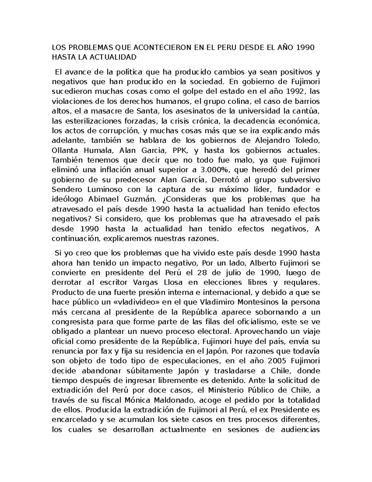 LOS PROBLEMAS QUE ACONTECIERON EN EL PERU DESDE EL AÑO 1990 HASTA LA ...