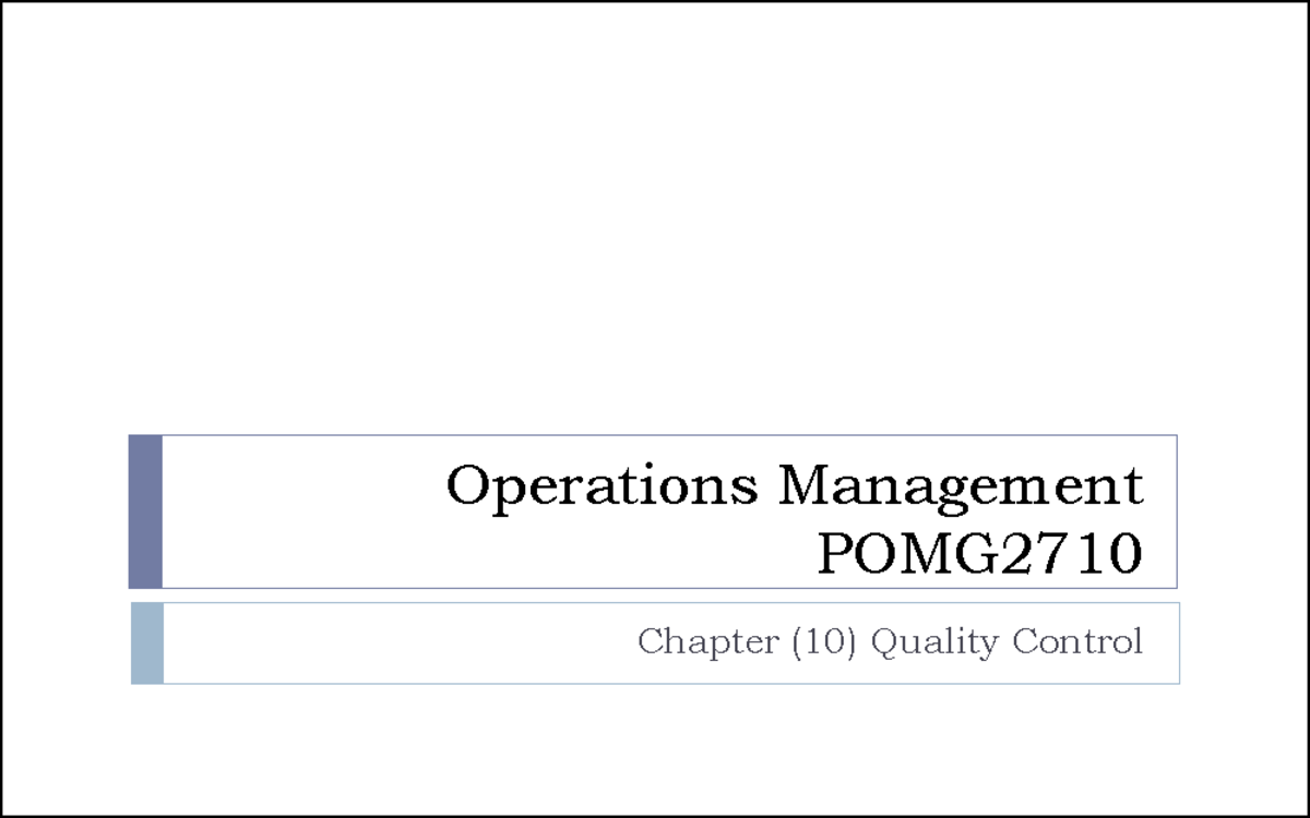 Operations Management-Ch10-Quality Control - Operations Management ...