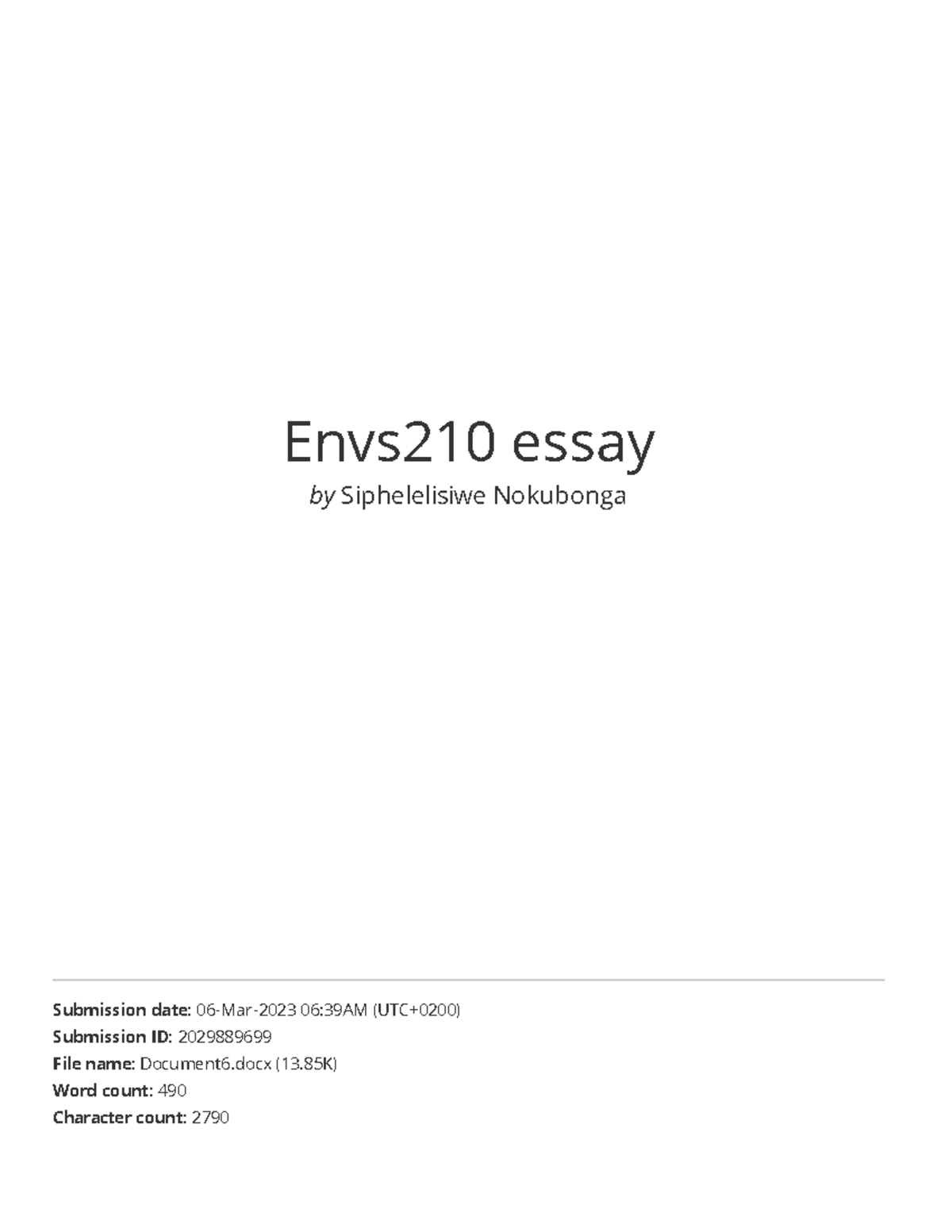Envs210 essay - Biophysical Environments - by Siphelelisiwe Nokubonga ...