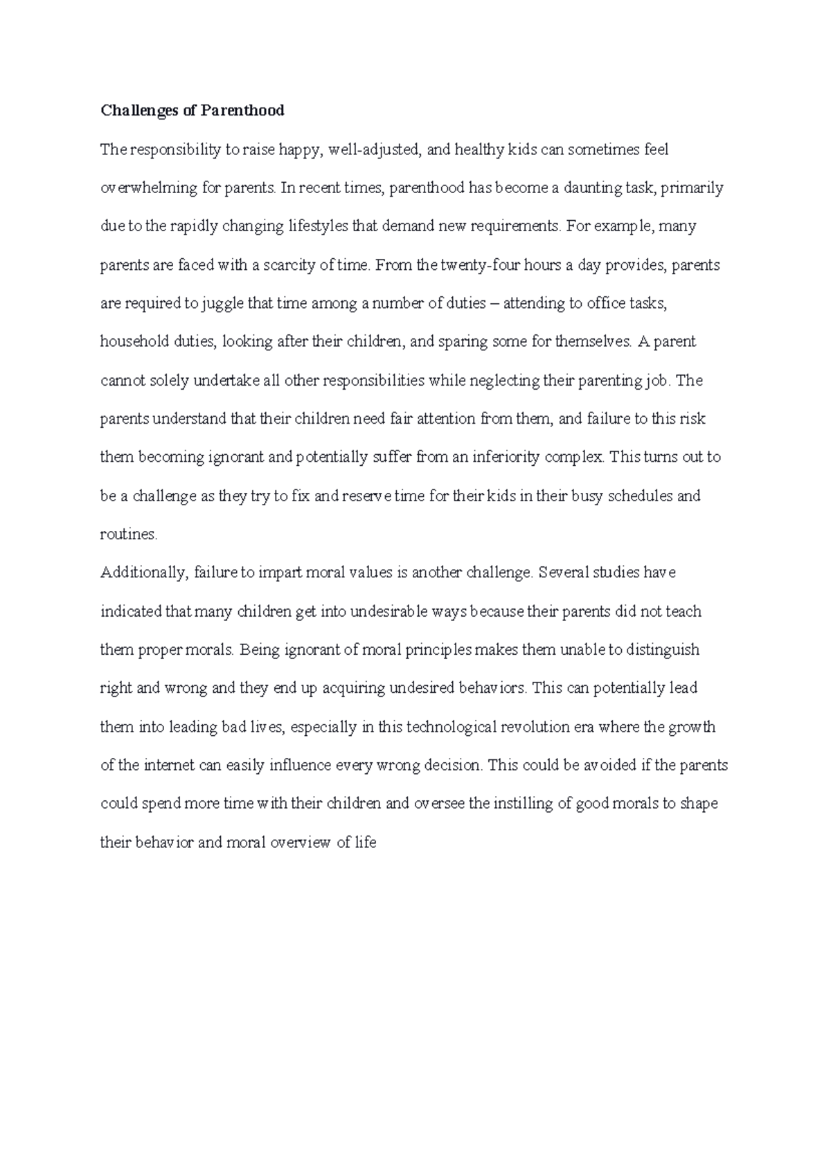 Challenges of Parenthood - In recent times, parenthood has become a ...