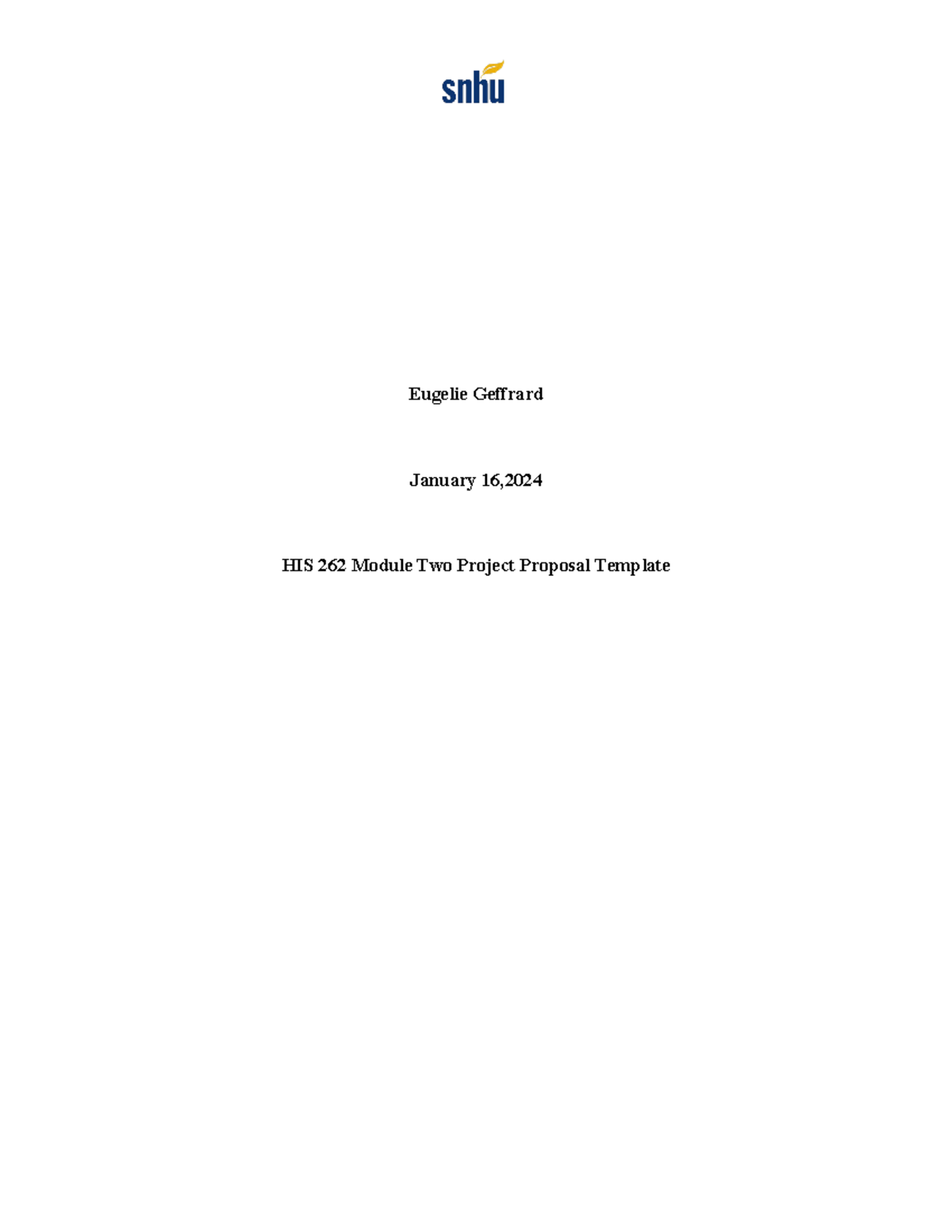 His 262 Module Two Project Proposal Template - Eugelie Geffrard January ...