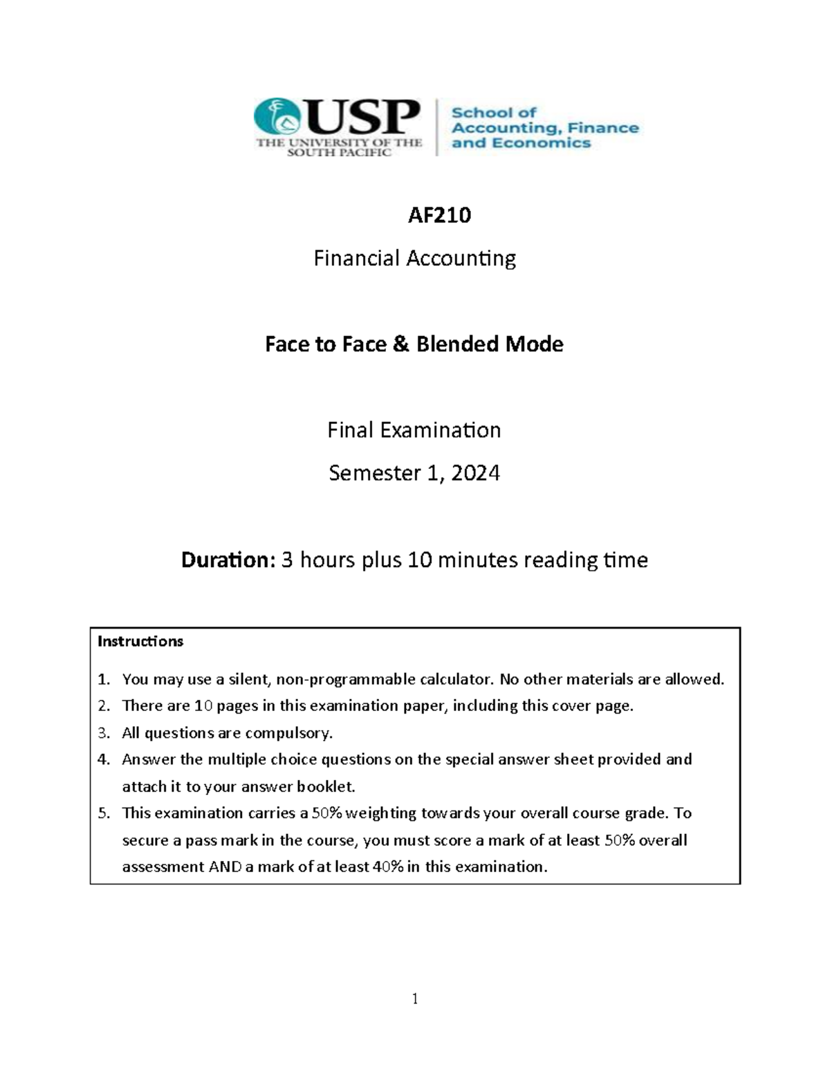 AF210 Final Exam S1 2024 8-May-24 - AF Financial Accounting Face to ...