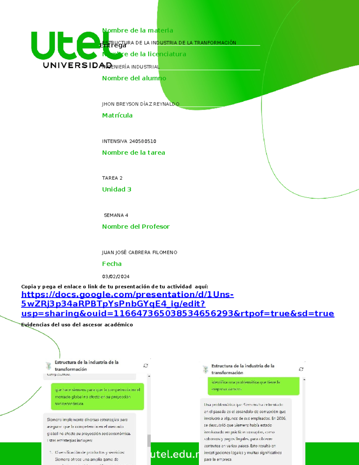 Formato UTEL Tarea 2 - Nombre de la materia ESTRUCTURA DE LA INDUSTRIA ...