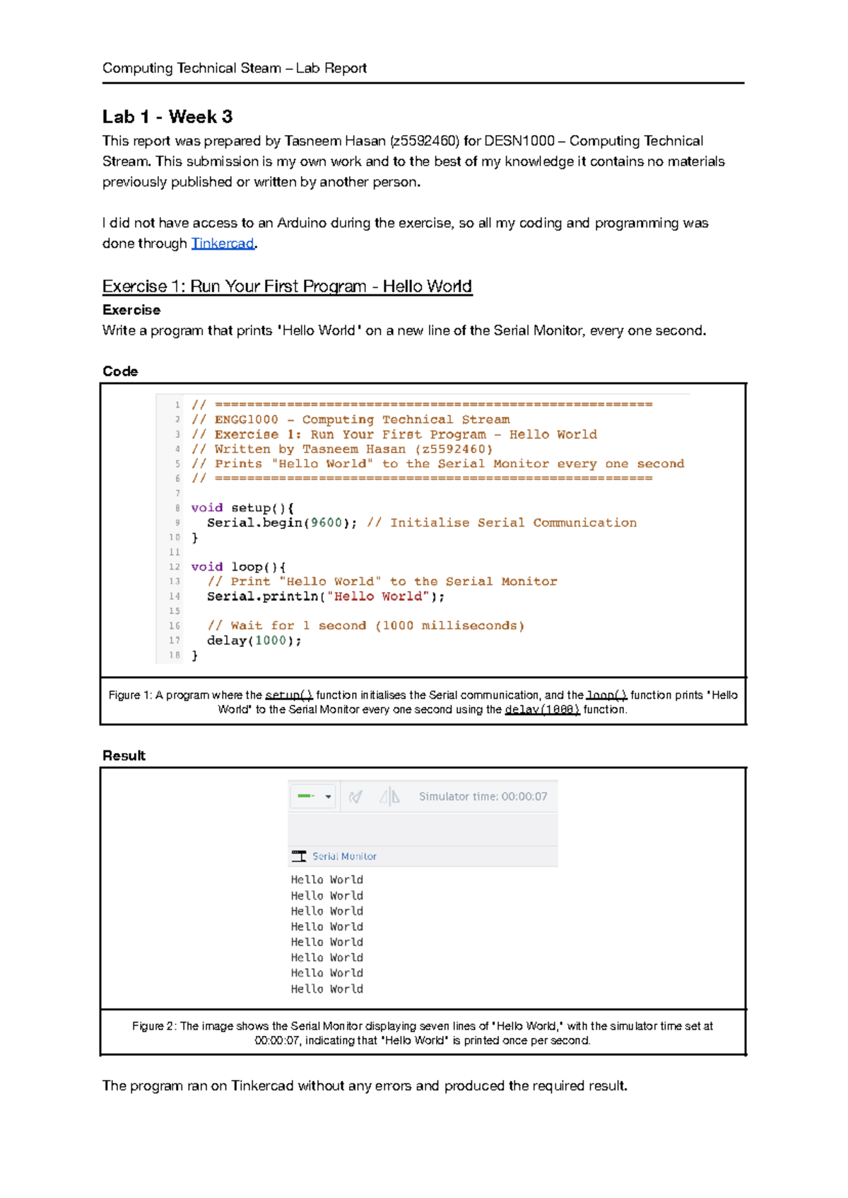 Lab Report 1 - Lab 1 - Week 3 This report was prepared by Tasneem Hasan ...