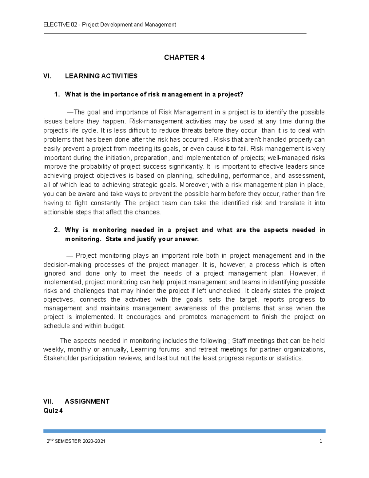 Answer - PROJ. DEV-04 - ELECTIVE 02 - Project Development and ...